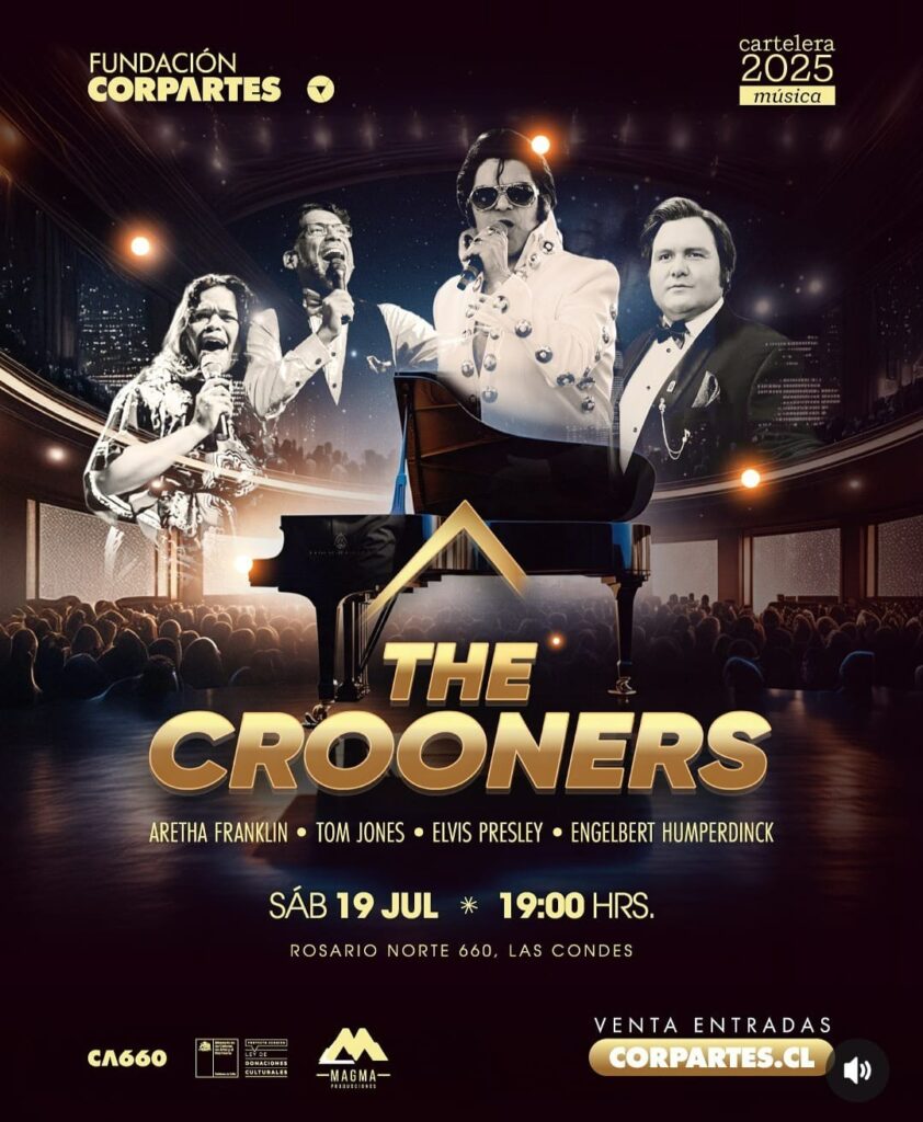 “The Crooners” llega a Teatro Corpartes – El Conquistador Concepción 98 ...