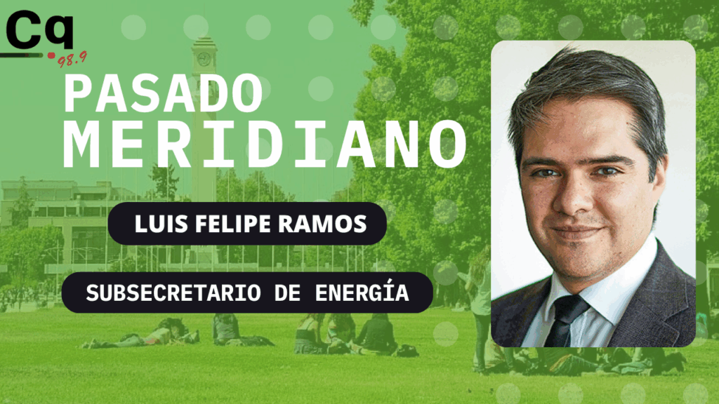 Luis Felipe Ramos Subsecretario de Energía – El Conquistador Concepción 98.9 FM